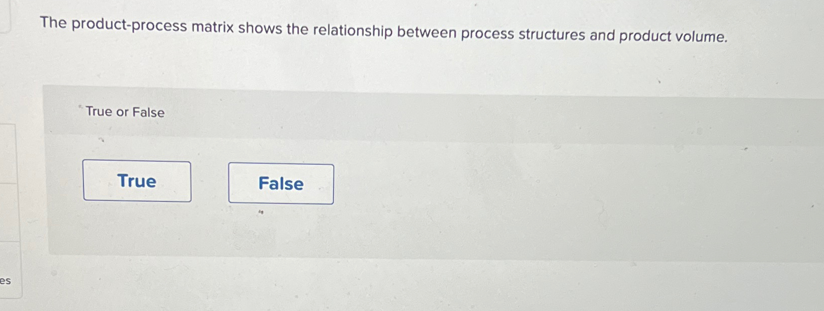 Solved The product-process matrix shows the relationship | Chegg.com