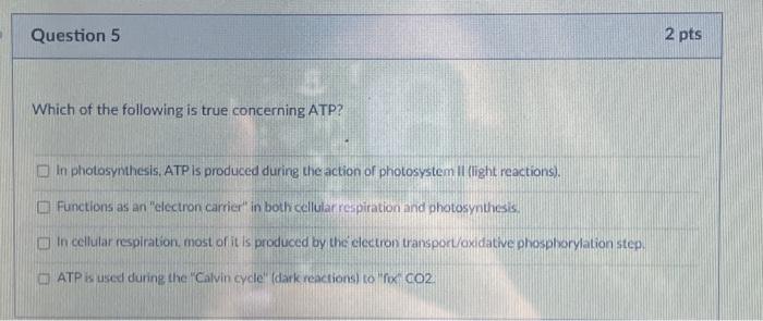 Solved Which of the following is true concerning ATP? In | Chegg.com