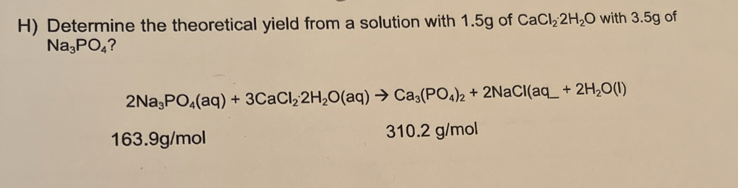 H) ﻿Determine the theoretical yield from a solution | Chegg.com