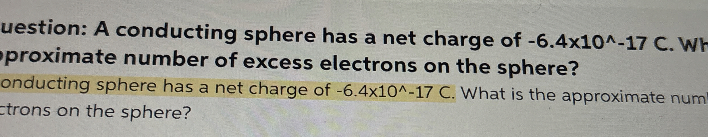 Solved uestion: A conducting sphere has a net charge of | Chegg.com