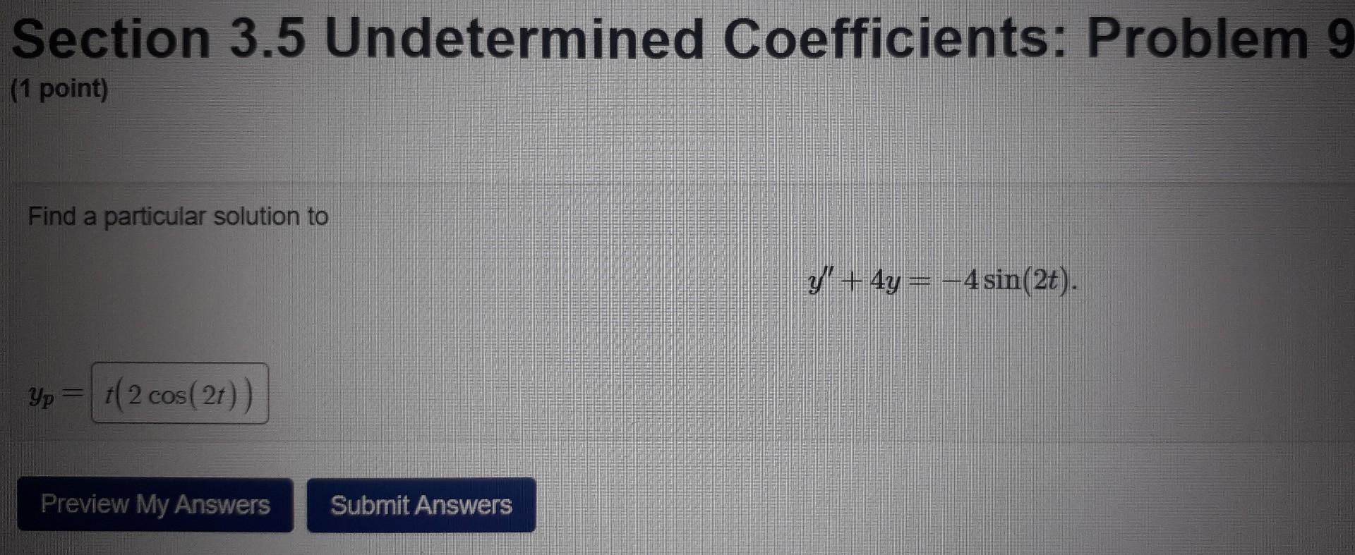 Solved Section 3.5 Undetermined Coefficients: Problem 9 (1 | Chegg.com