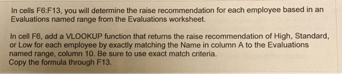 Solved Cells F6 F13 Determine Raise Recommendation Employ