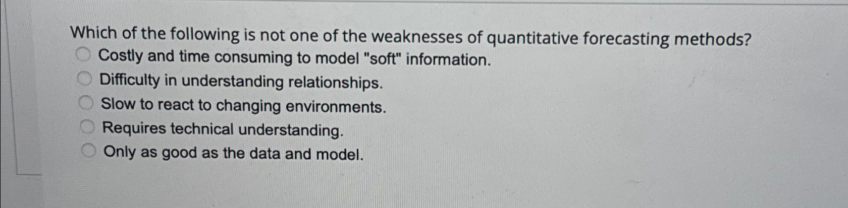 Solved Which of the following is not one of the weaknesses | Chegg.com