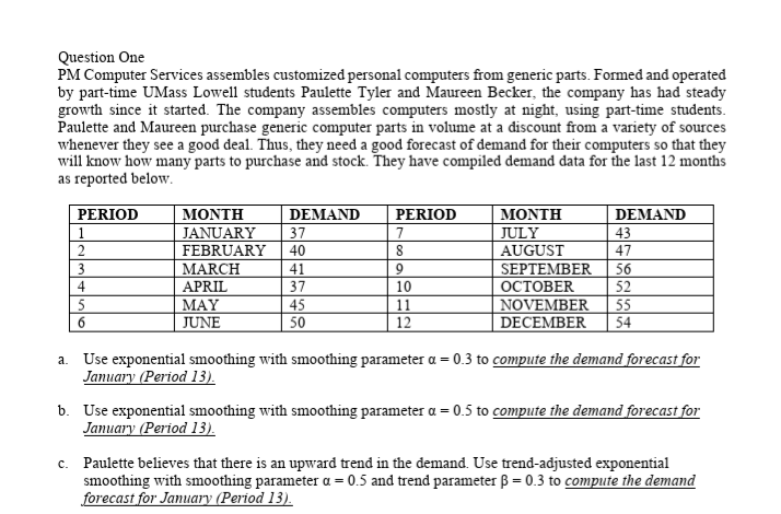 Solved Question One PM Computer Services assembles | Chegg.com