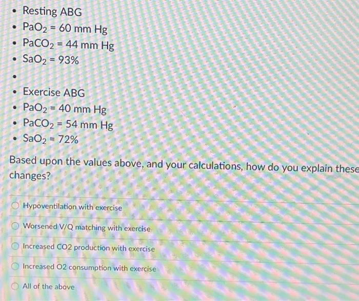 Solved Mrs. Scrood's ending ABG values were: - PaO2=40 mmHg, | Chegg.com
