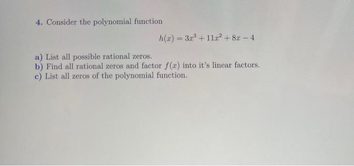 Solved 4. Consider the polynomial function | Chegg.com
