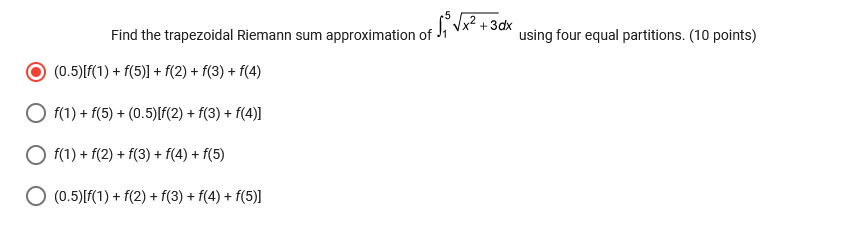 Solved Find the trapezoidal Riemann sum approximation of | Chegg.com