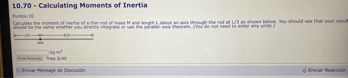 Solved 10.70 - Calculating Moments of Inertia Puntos:10 | Chegg.com