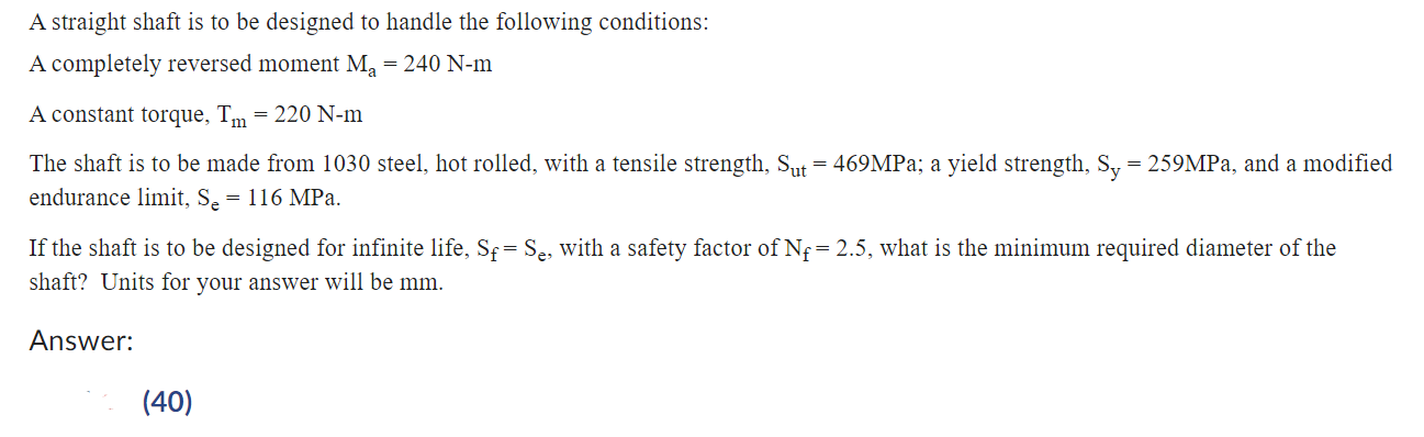 Solved what is the minimum required diameter of the shaft? | Chegg.com