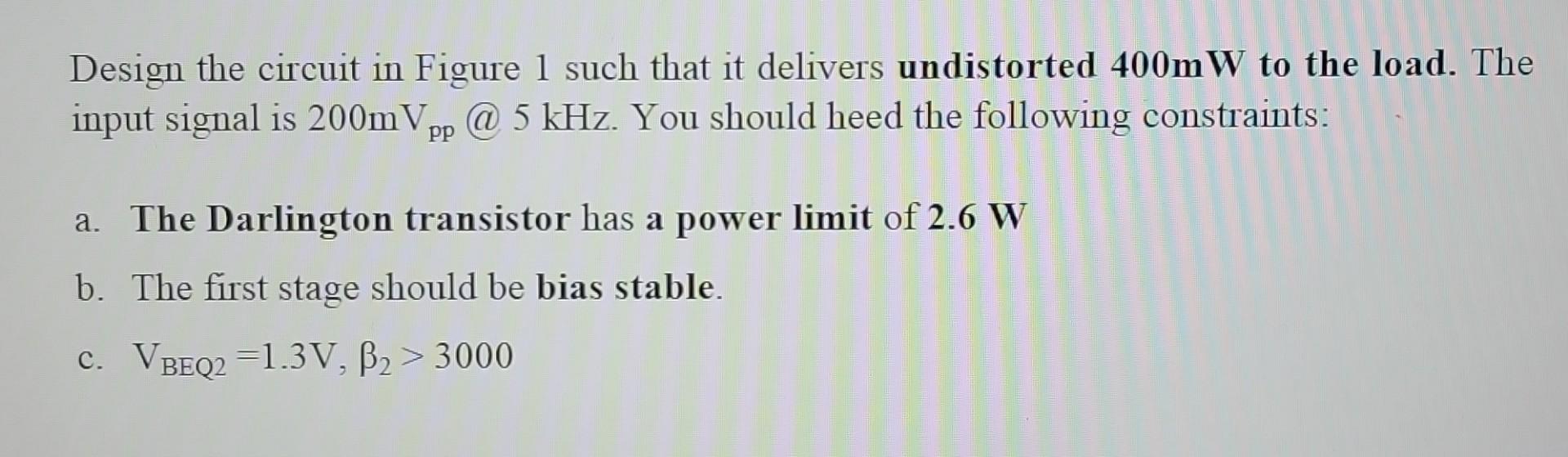 Design the circuit in Figure 1 such that it delivers | Chegg.com