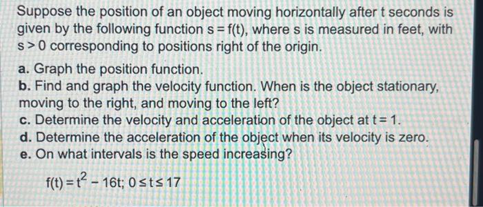 Solved Suppose the position of an object moving horizontally | Chegg.com