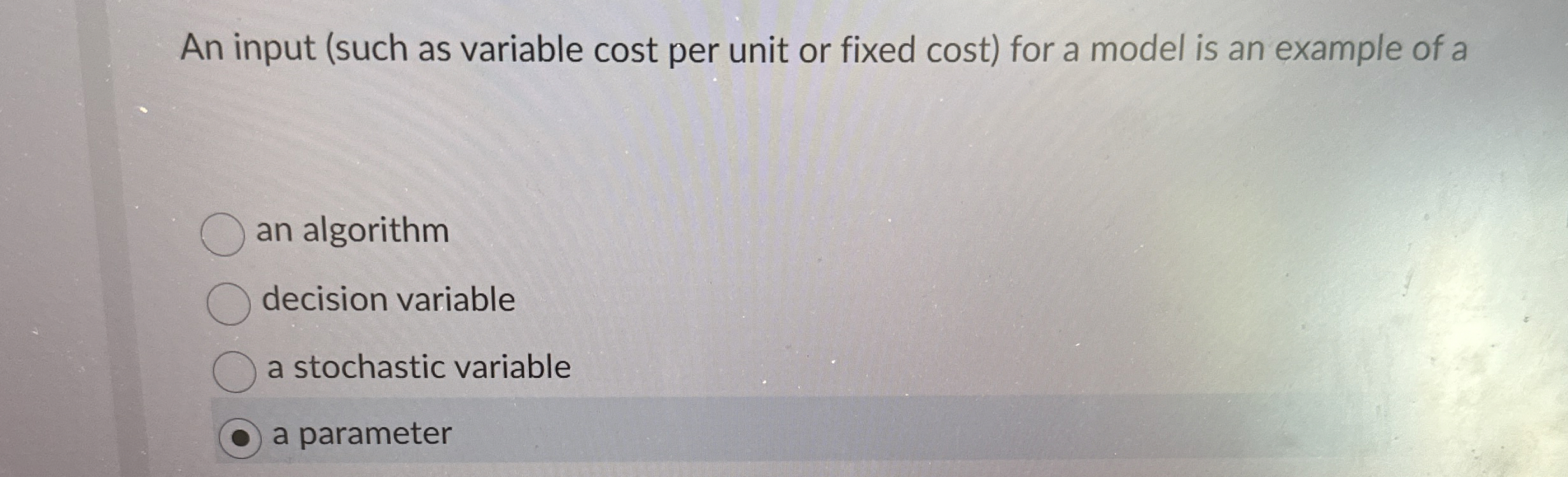 Solved An input (such as variable cost per unit or fixed | Chegg.com