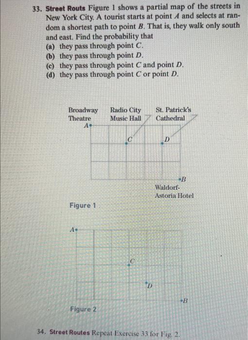 Solved 33. Street Routs Figure 1 shows a partial map of the | Chegg.com