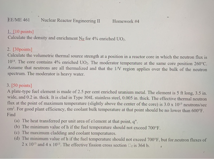 EE/ME 461 Nuclear Reactor Engineering II Homework #4 | Chegg.com