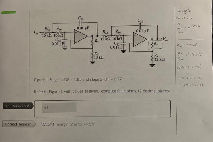 Solved Figure 1 Stage 1: DF =1.85 and stage 2:DF=0.77 Refer | Chegg.com
