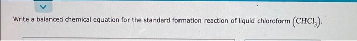 Solved Write a balanced chemical equation for the standard | Chegg.com