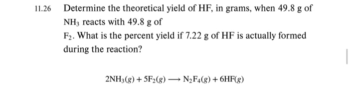 Solved 11.26 Determine the theoretical yield of HF, in | Chegg.com