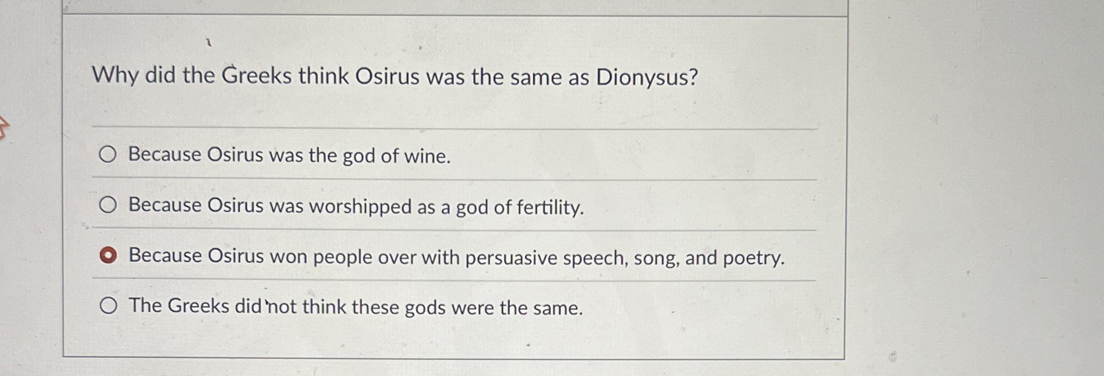 Solved Why did the Greeks think Osirus was the same as | Chegg.com