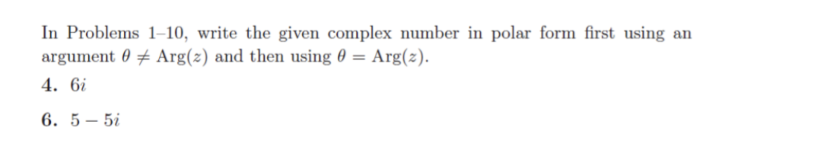 Solved In Problems 1-10, write the given complex number in | Chegg.com