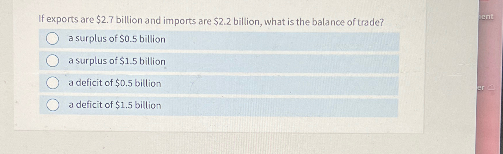 Solved If exports are $2.7 ﻿billion and imports are $2.2 | Chegg.com