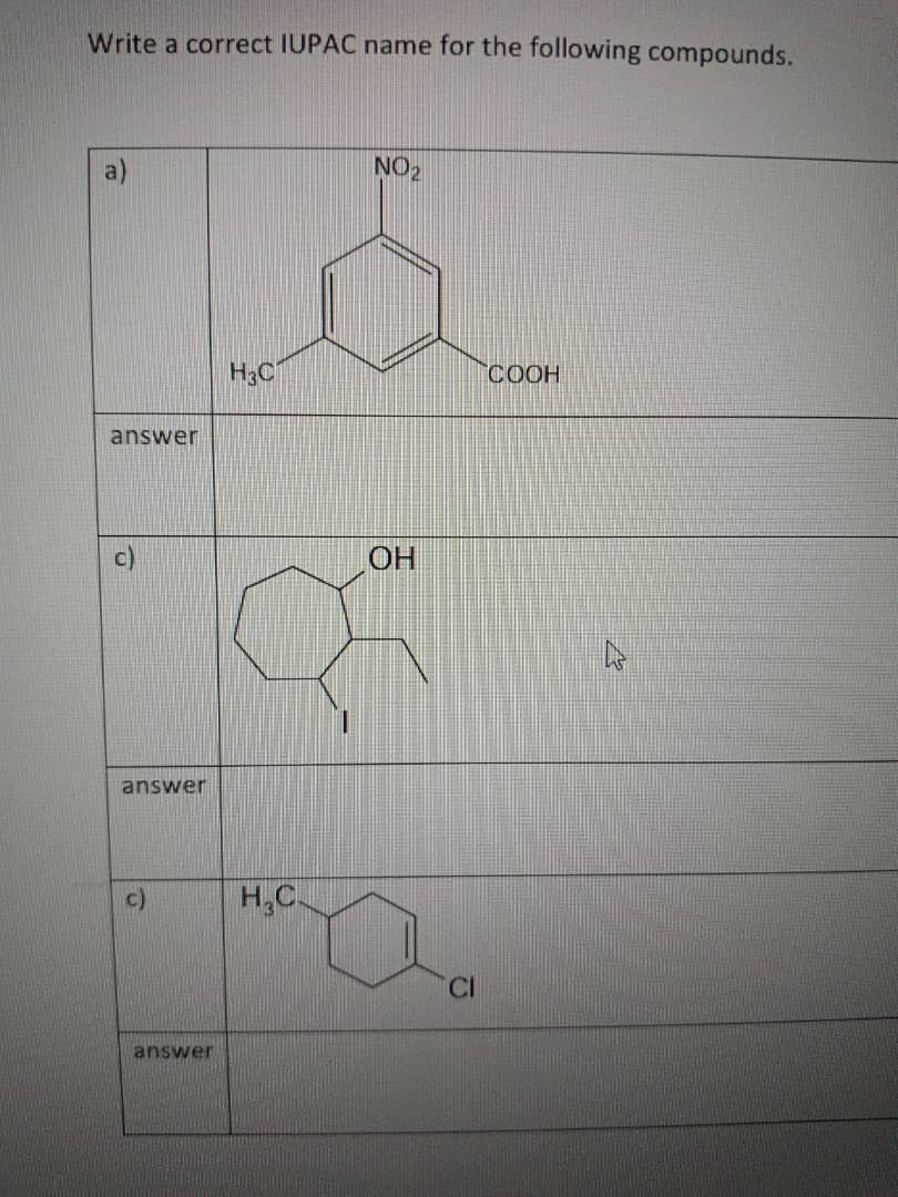 Write a correct IUPAC name for the following | Chegg.com