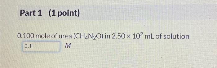 Solved 0.100 mole of urea (CH4 N2O) in 2.50×102 mL of | Chegg.com