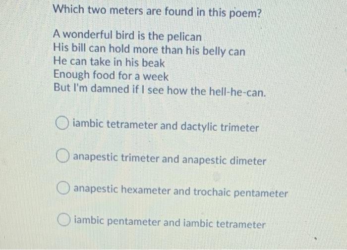 Which two meters are found in this poem? A wonderful | Chegg.com