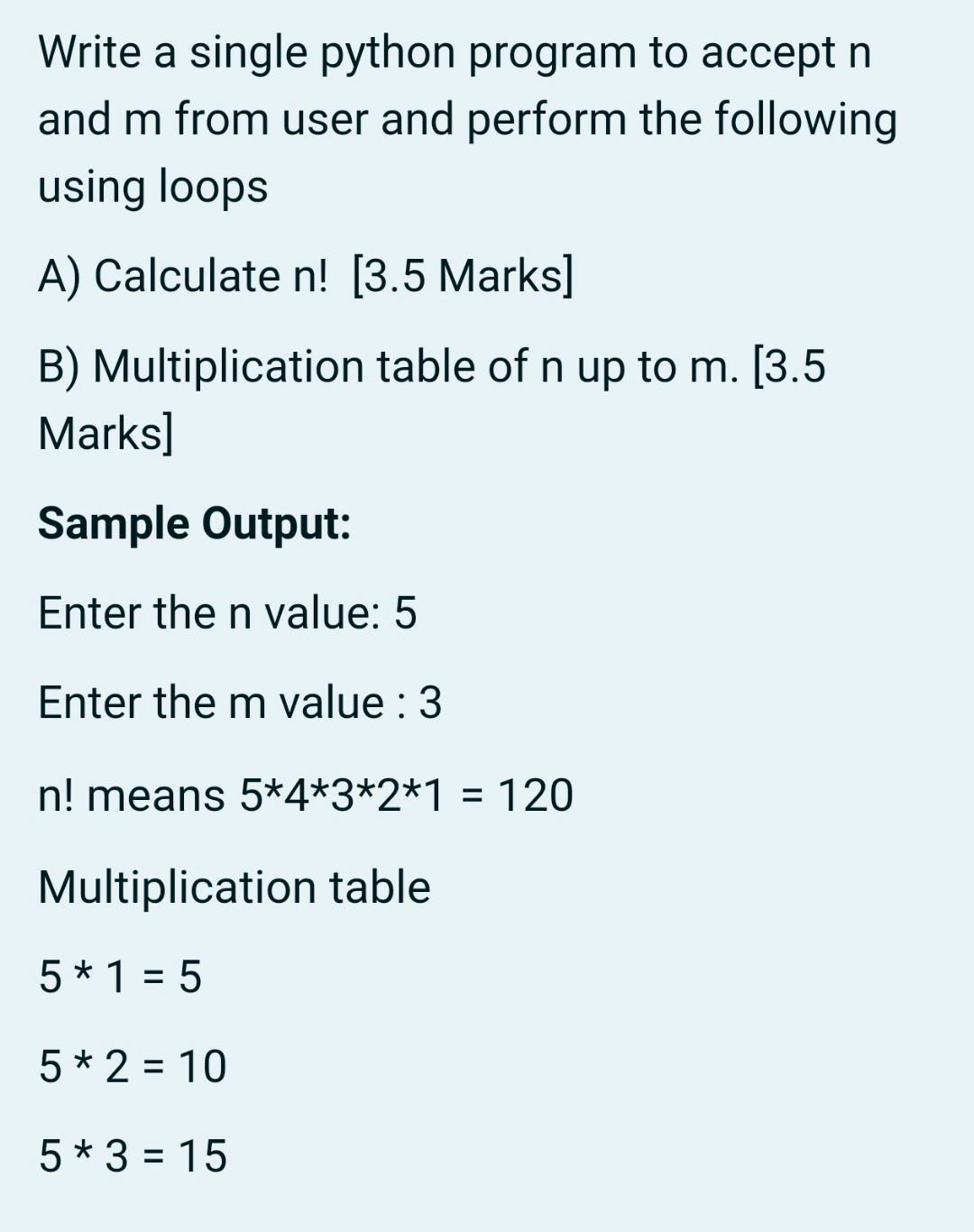 Solved Write a single python program to accept n and m from | Chegg.com