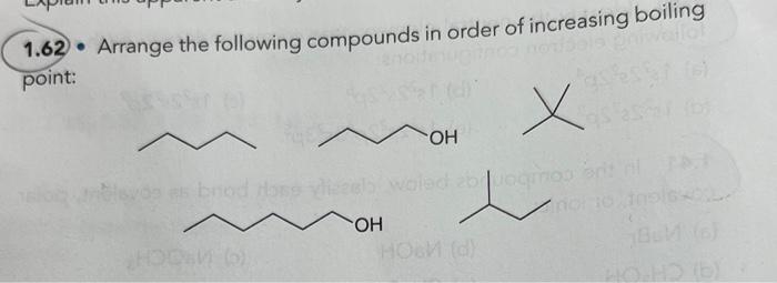 Solved 1.62. Arrange the following compounds in order of | Chegg.com