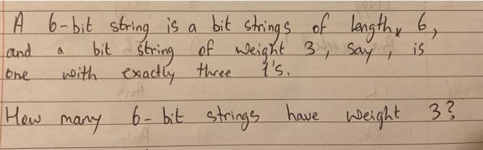 Solved A 6 -bit string is a bit strings of length k, , and a | Chegg.com