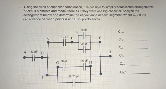 Solved 2. Using the rules of capacitor combination, it is | Chegg.com