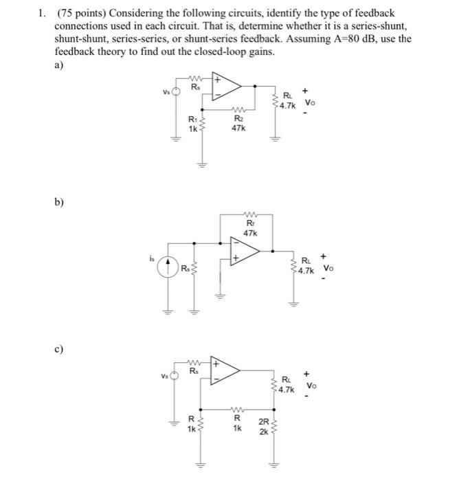 Solved 1. (75 points) Considering the following circuits, | Chegg.com