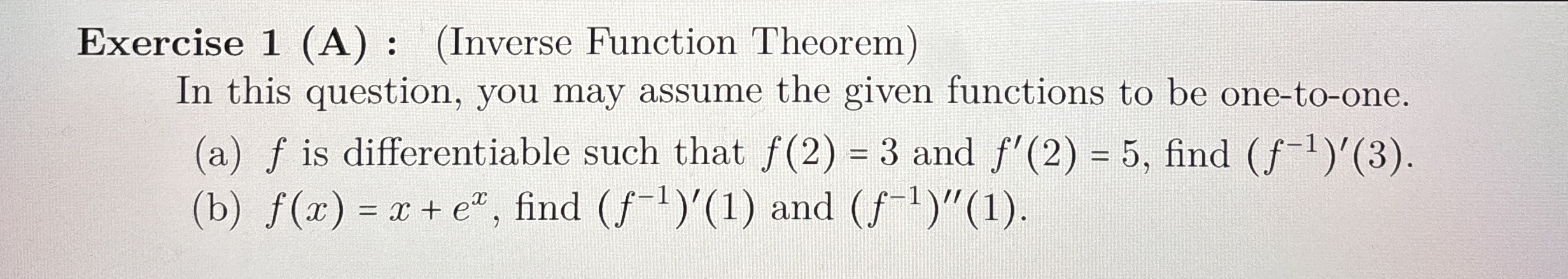 Solved Exercise 1 (A): (Inverse Function Theorem)In this | Chegg.com
