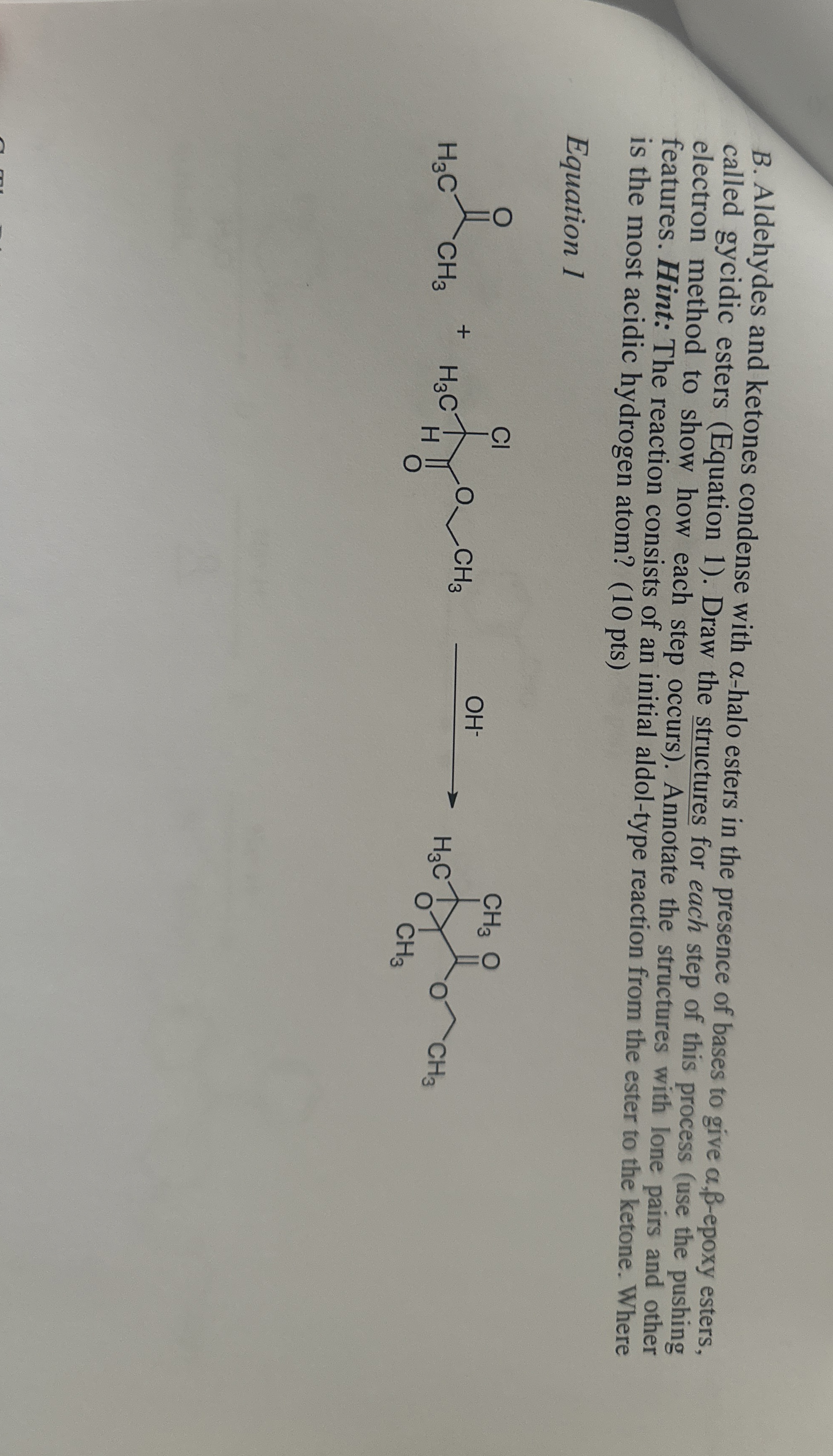 Solved B. ﻿Aldehydes and ketones condense with α-halo esters | Chegg.com
