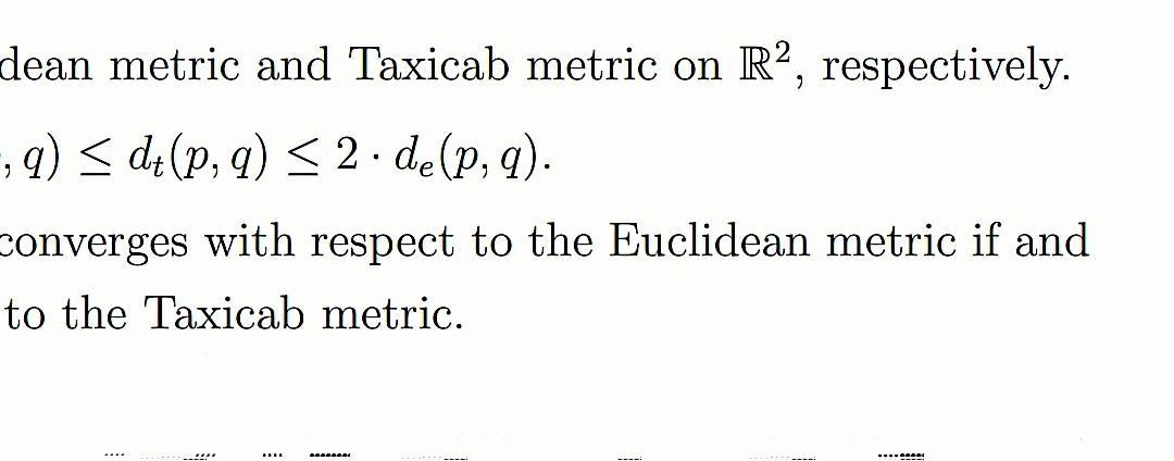 Solved dean metric and Taxicab metric on R2, respectively. , | Chegg.com
