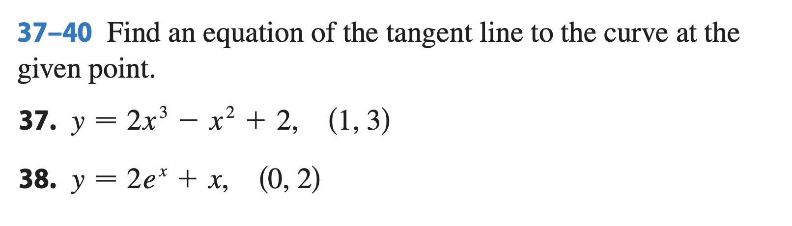 Solved 37-40 ﻿Find an equation of the tangent line to the | Chegg.com