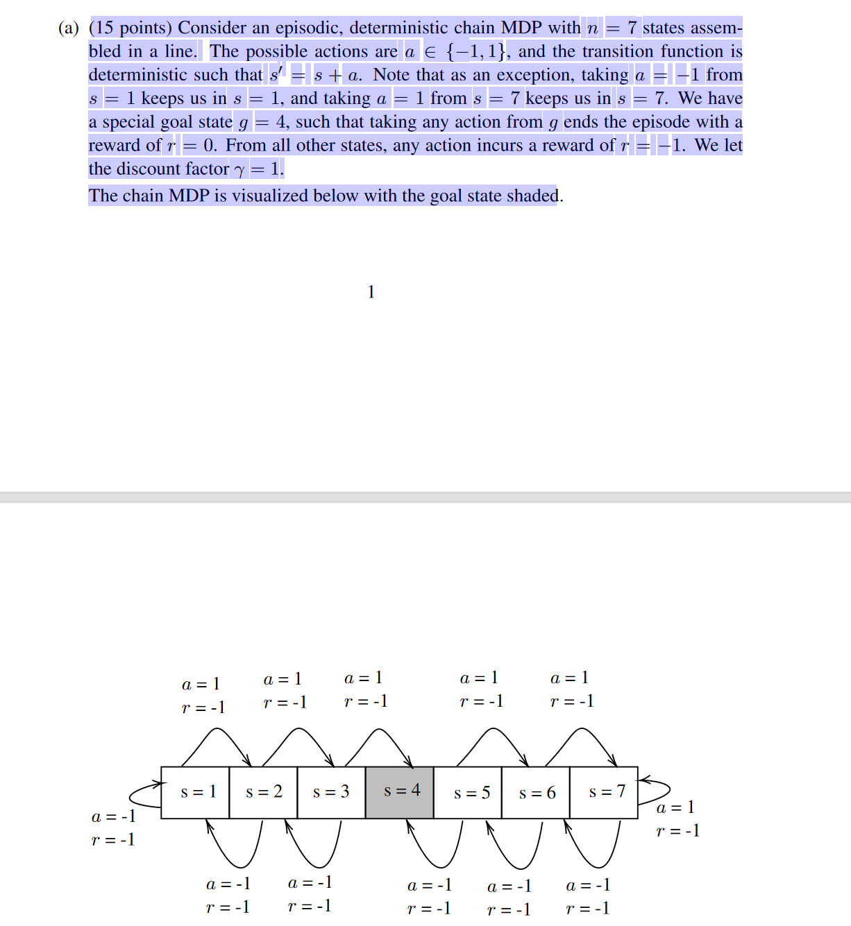 Solved Consider an episodic, deterministic chain MDP with n | Chegg.com