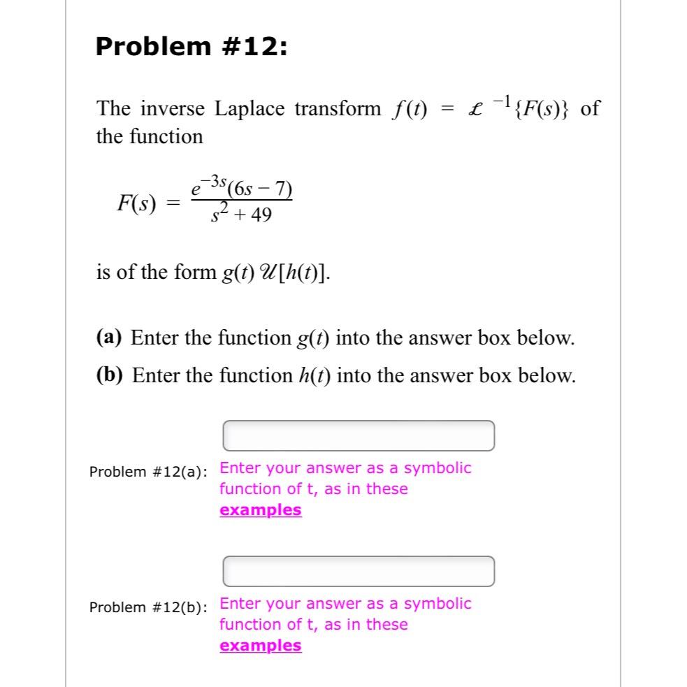 Solved Problem #12:The inverse Laplace transform | Chegg.com