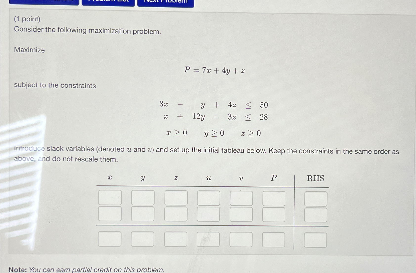 Solved (1 ﻿point)Consider the following maximization | Chegg.com