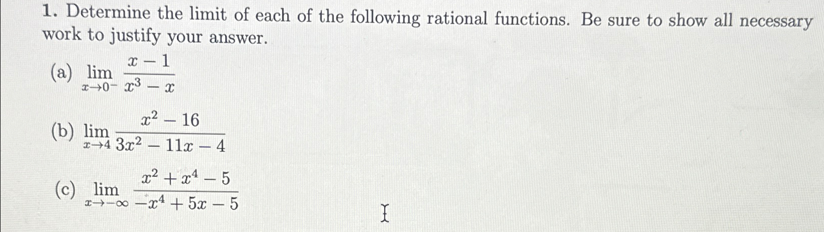 Solved Determine the limit of each of the following rational | Chegg.com