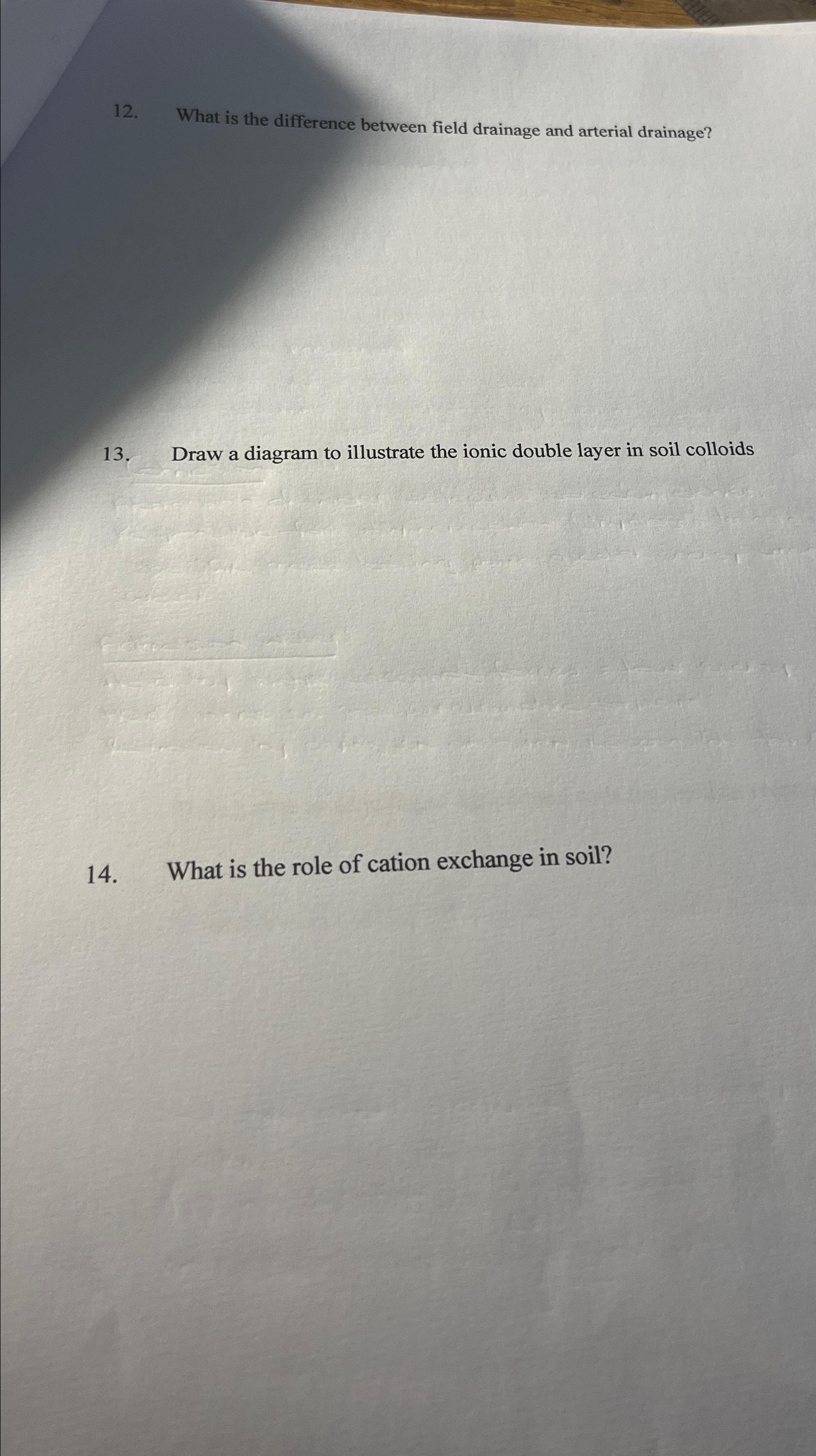 Solved What is the difference between field drainage and | Chegg.com