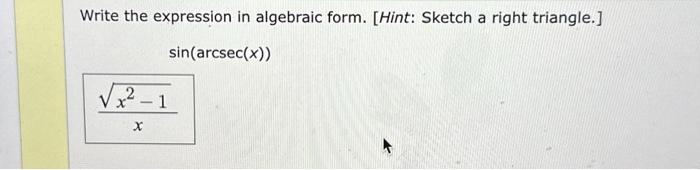 Solved Write the expression in algebraic form. [Hint: Sketch | Chegg.com