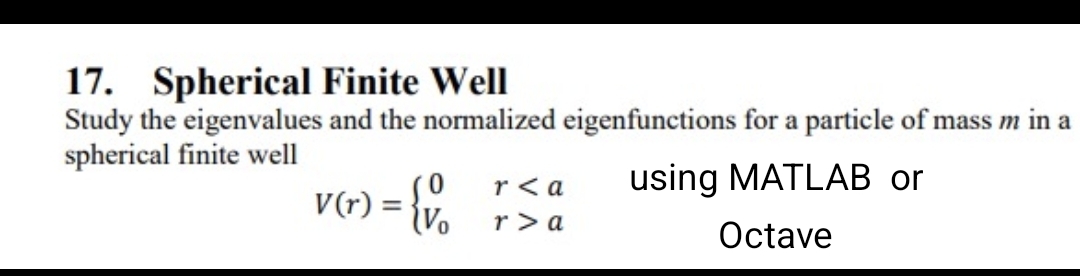Solved Spherical Finite WellStudy the eigenvalues and the | Chegg.com