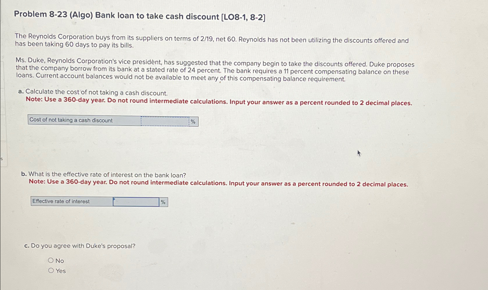 Solved Problem 8-23 (Algo) ﻿Bank loan to take cash discount | Chegg.com