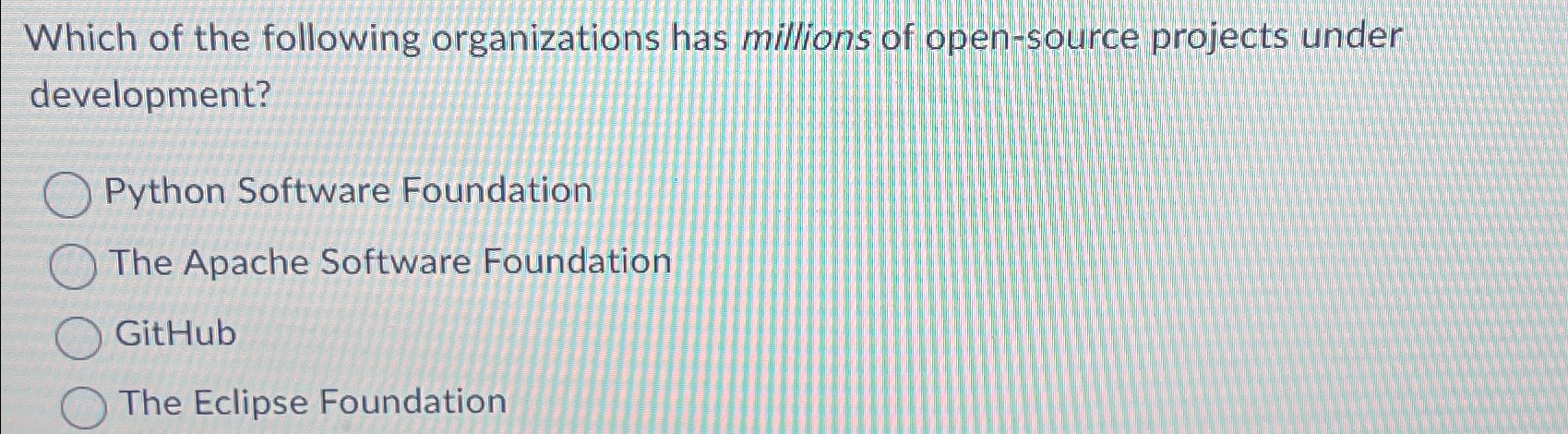 Solved Which of the following organizations has millions of | Chegg.com