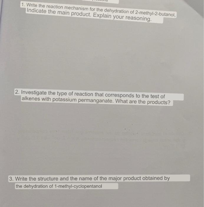 Solved 1. Write the reaction mechanism for the dehydration | Chegg.com