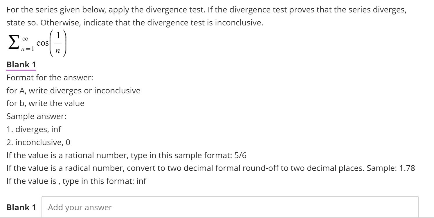 Solved For the series given below, apply the divergence | Chegg.com