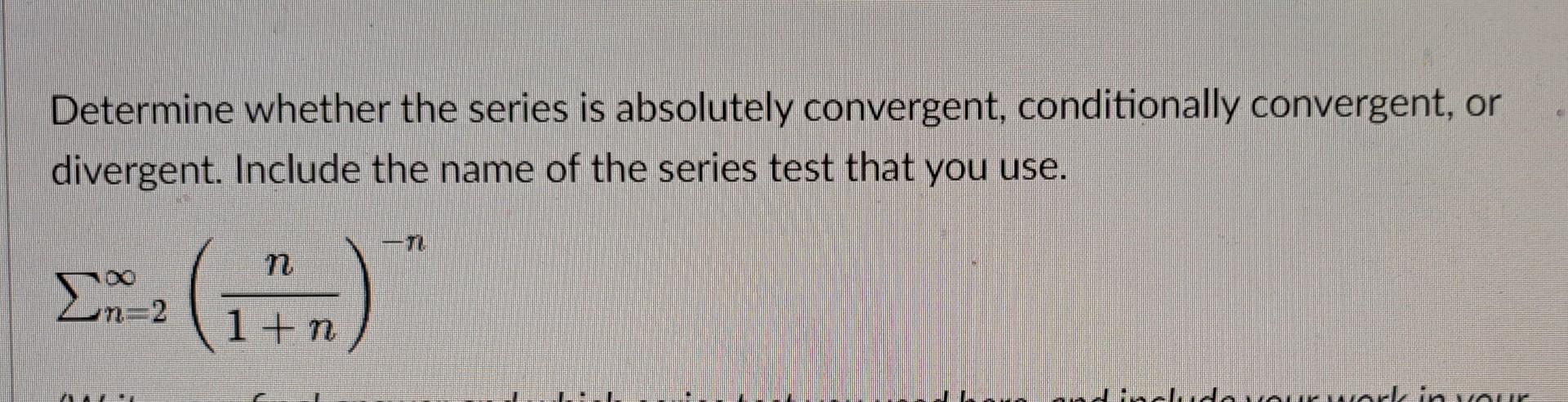 Solved Determine whether the series is absolutely | Chegg.com