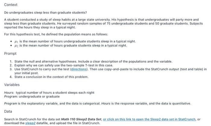 Solved Context Do undergraduates sleep less than graduate | Chegg.com