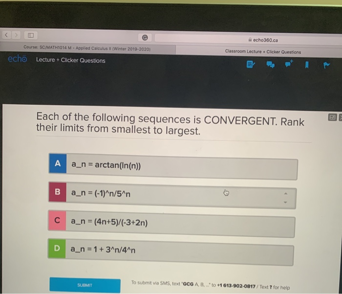 Solved echo360.ca Classroom Lecture + Clicker Questions | Chegg.com